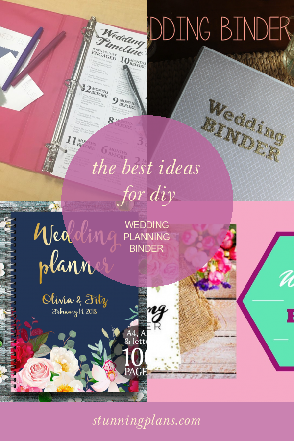 The Best Ideas For Diy Wedding Planning Binder Home Family Style 